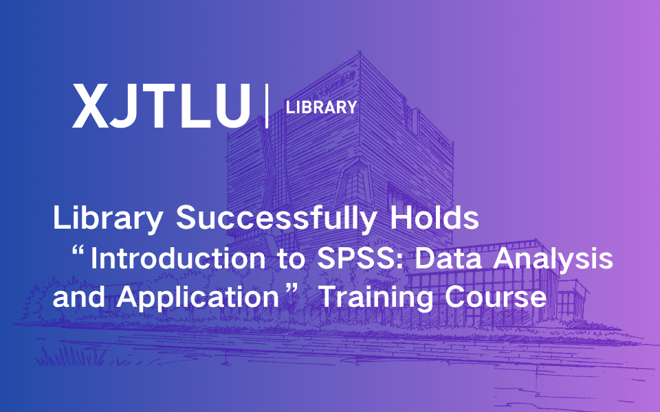 Home | Library for XJTLU